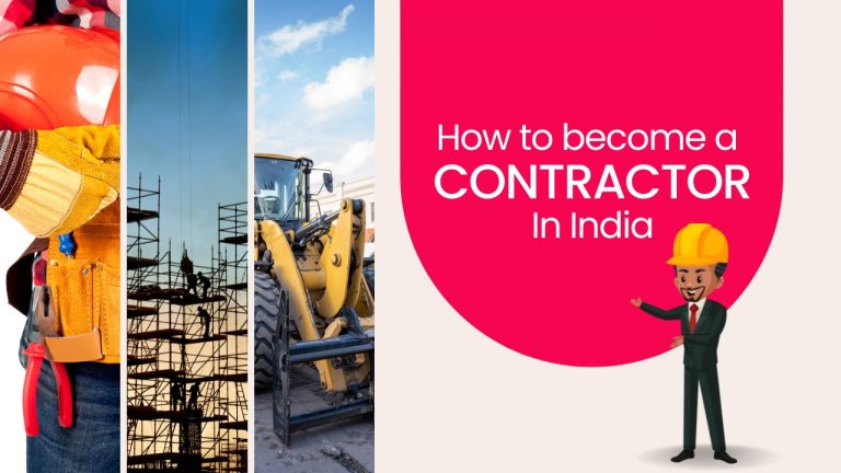 How to Become a Contractor in India | Complete Guide & Process