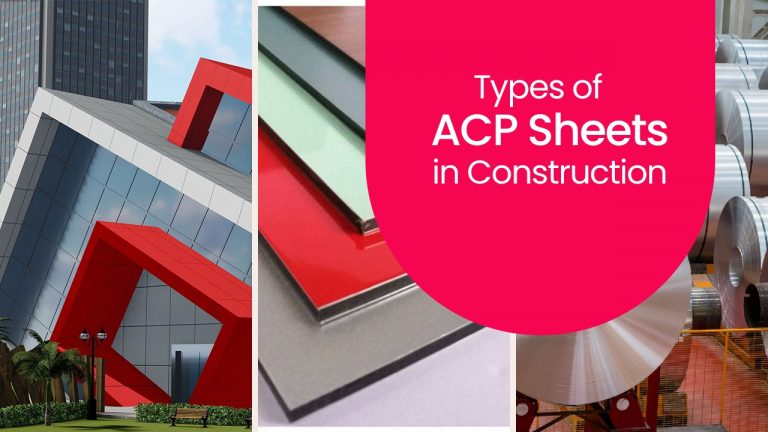 Types of ACP Sheets: Installation, Advantages & Disadvantages