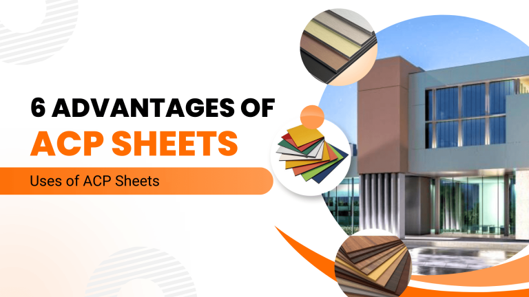 6 Advantages of ACP Sheets