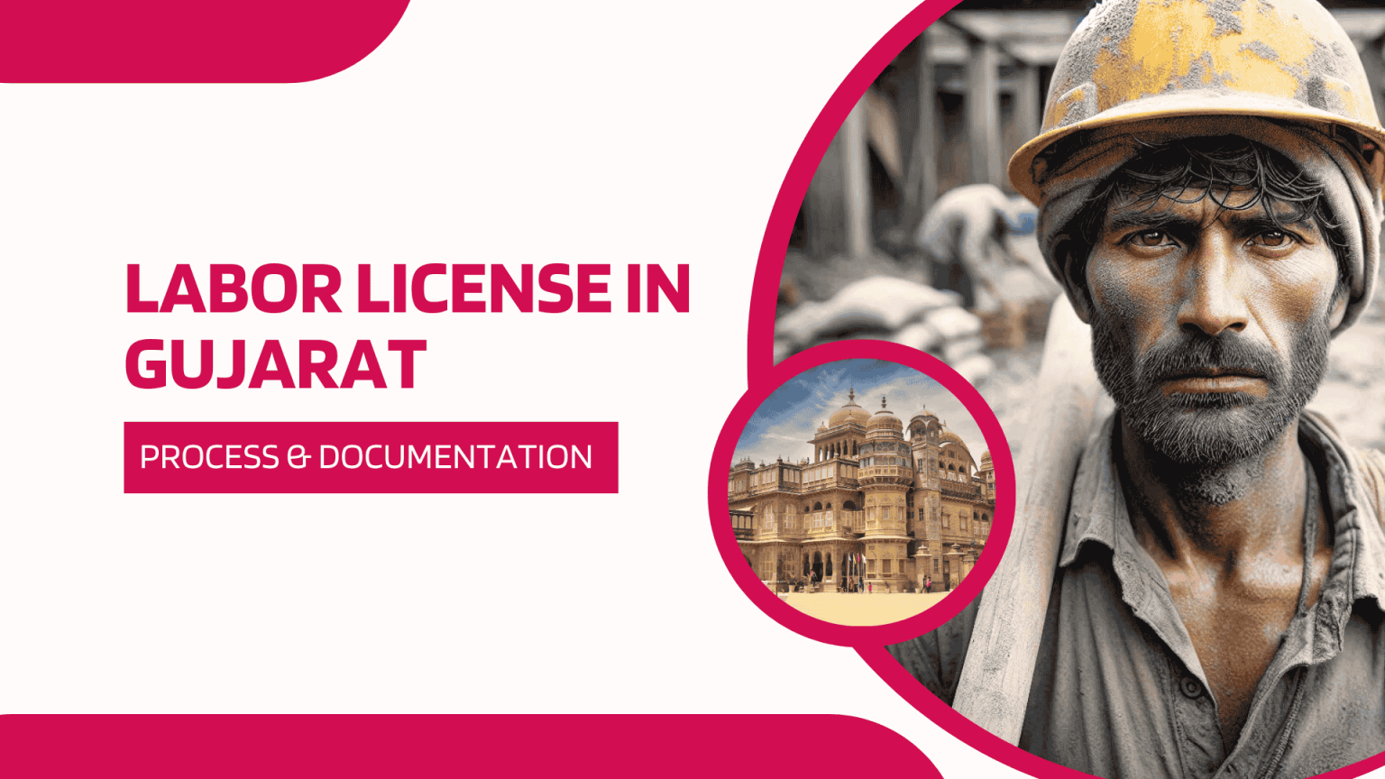 Labor License in Gujarat: Process and Documentation