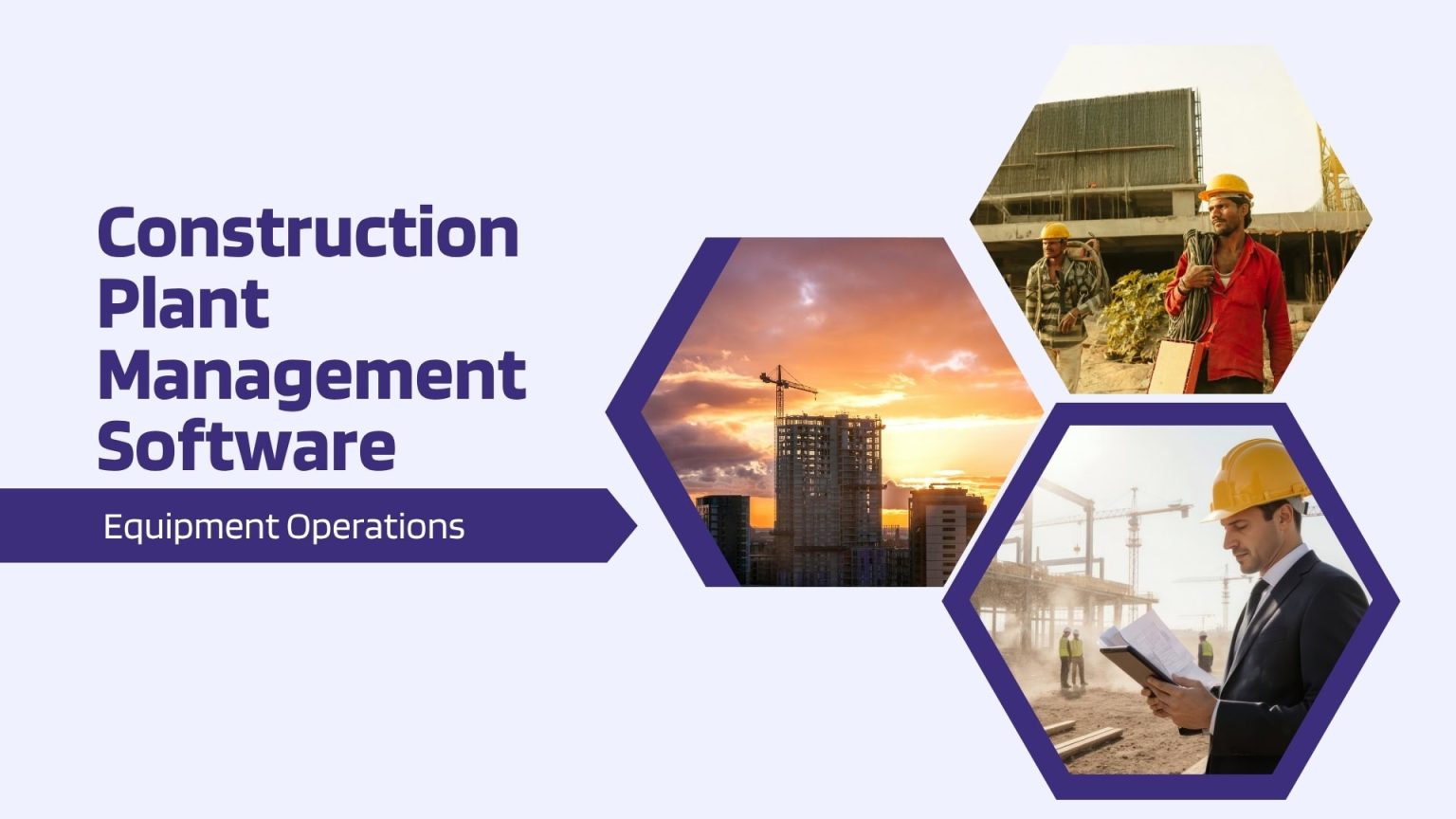 Construction Plant Management Software: Equipment Operations